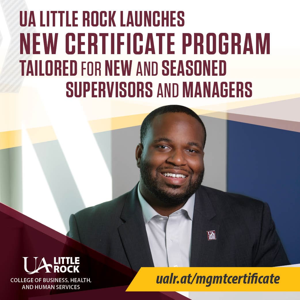 UA Little Rock Launches New Certificate Program Tailored for New and ...