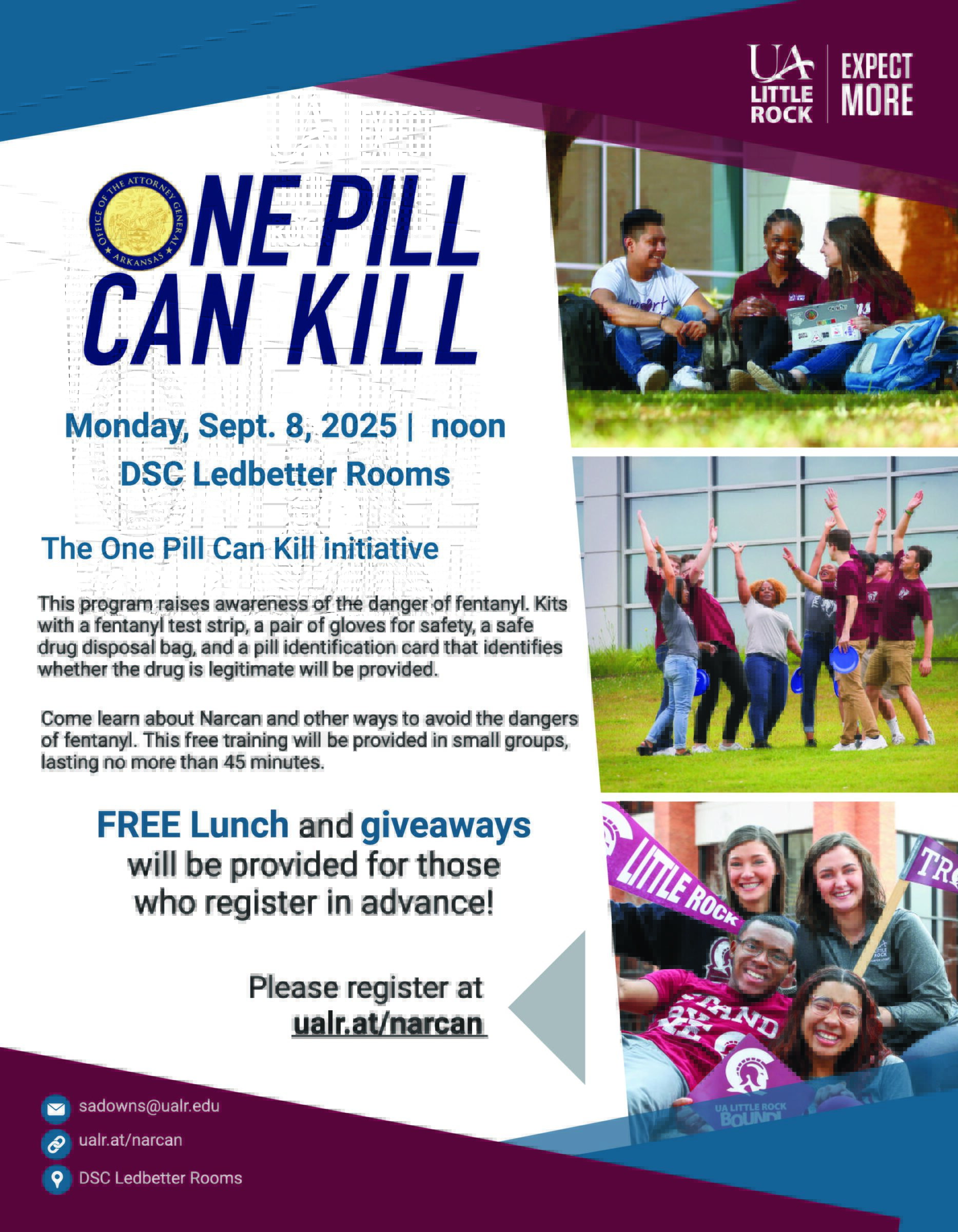 One Pill Can Kill (Narcan and Fentanyl training) - UA Little Rock - UA ...