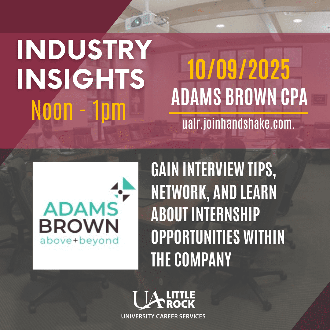 Industry Insights- Adams Brown CPA - UA Little Rock - UA Little Rock